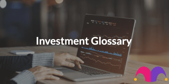 Investment Definitions and Terms to Know | The Twelfth Magpie